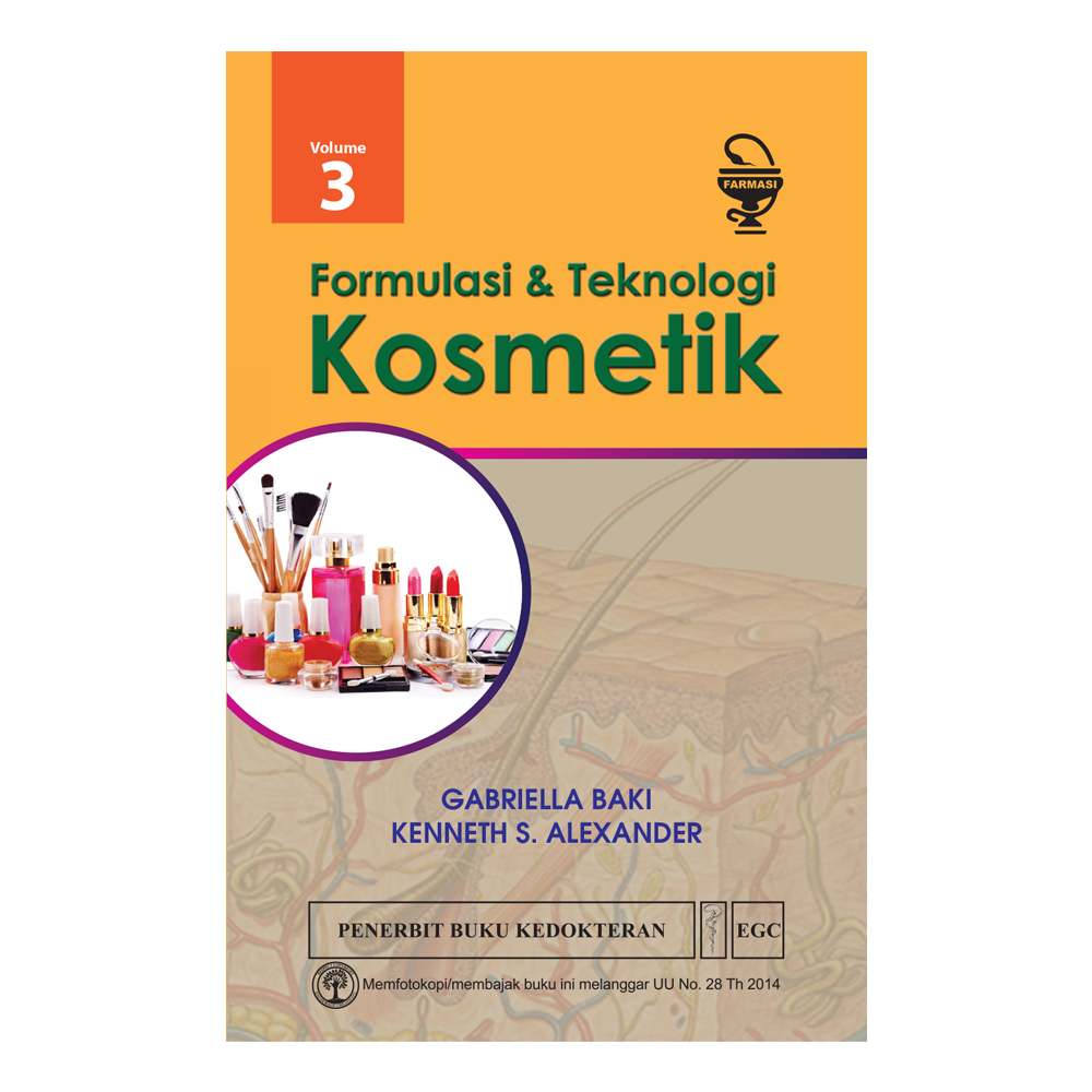 Buku Farmasi: Buku Formulasi & Teknologi Kosmetik Vol. 2