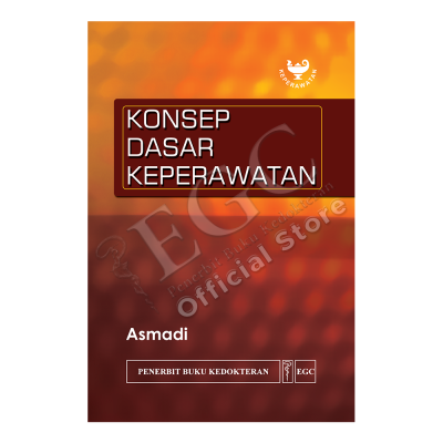 Buku Keperawatan: Buku Konsep Dasar Keperawatan